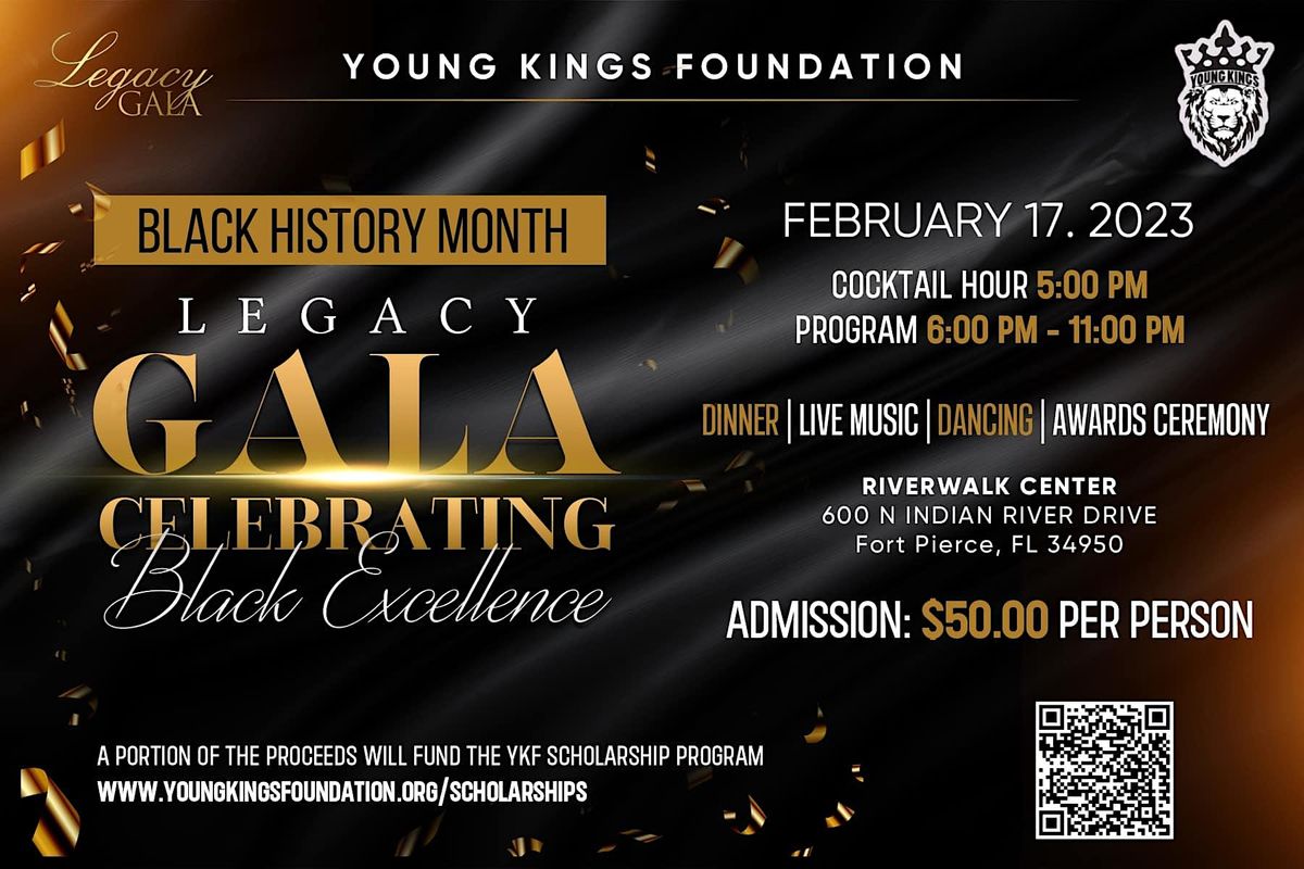 BLACK HISTORY MONTH LEGACY” GALA CELEBRATING “Black Excellence | 600 N ...