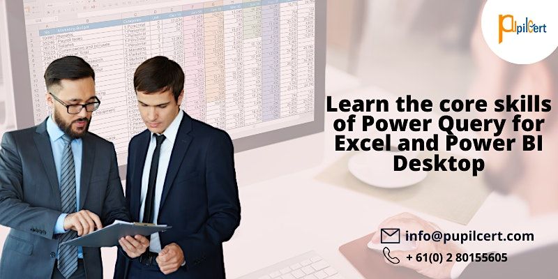 Learn The Core Skills Of Power Query for Excel and Power BI Desktop ...