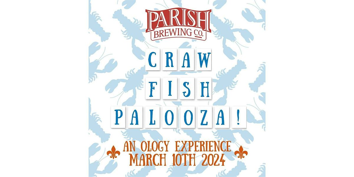 Ology Tampa and Parish Present: Crawfishpalooza 2024 at Ology Brewing ...