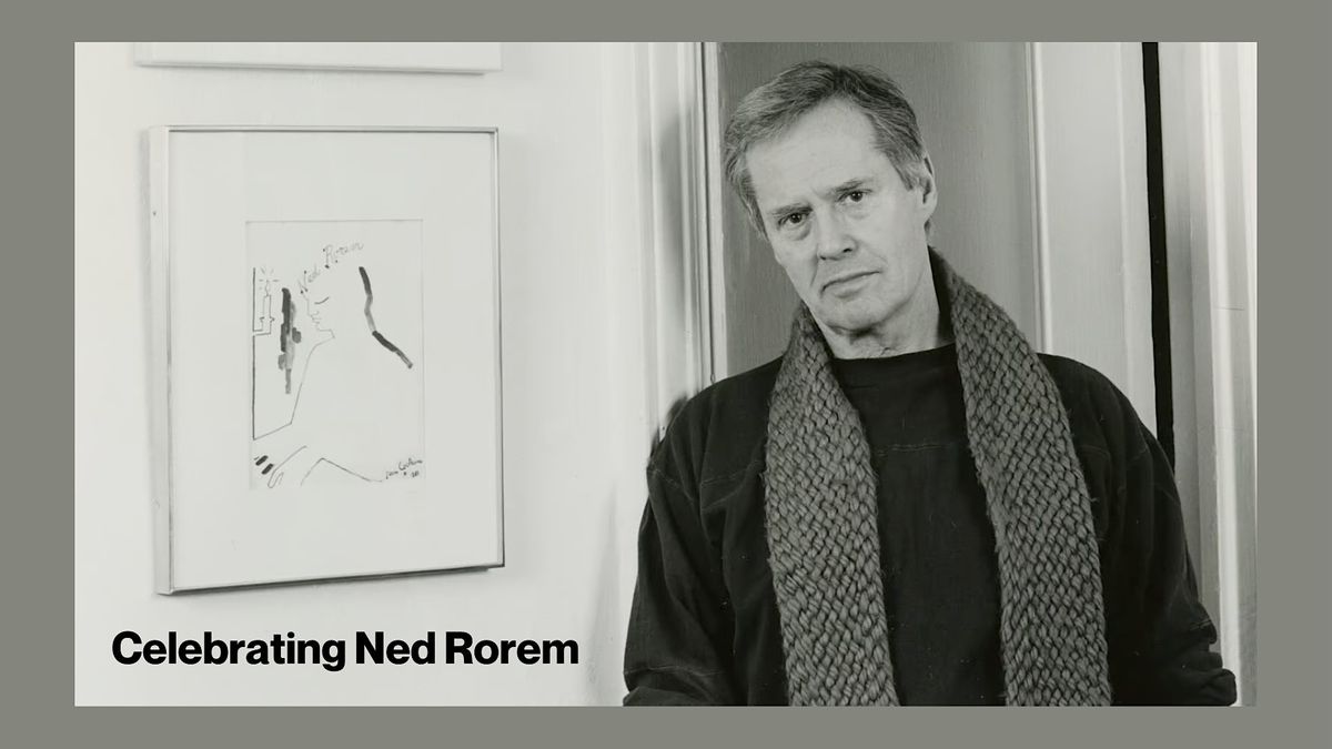 Ned Rorems Centenary: Celebrating His Life in Music and Words at St ...