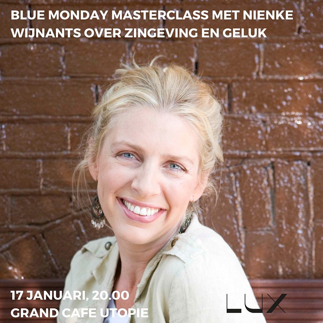 Mentaal fit? Masterclass door Nienke Wijnants over zingeving at grand ...
