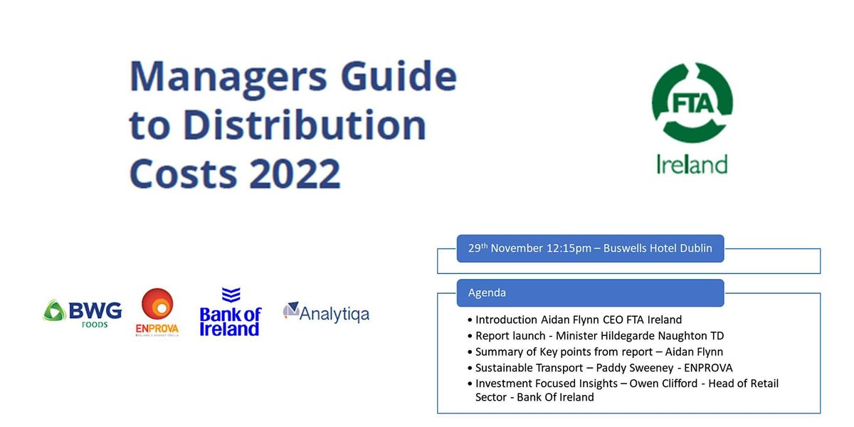 FTA Ireland Managers Guide to Distribution Report 2022 | Buswells Hotel ...