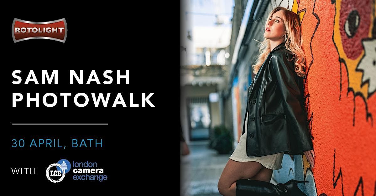 Picturesque Photowalk in Bath with Sam Nash and LCE | London Camera ...
