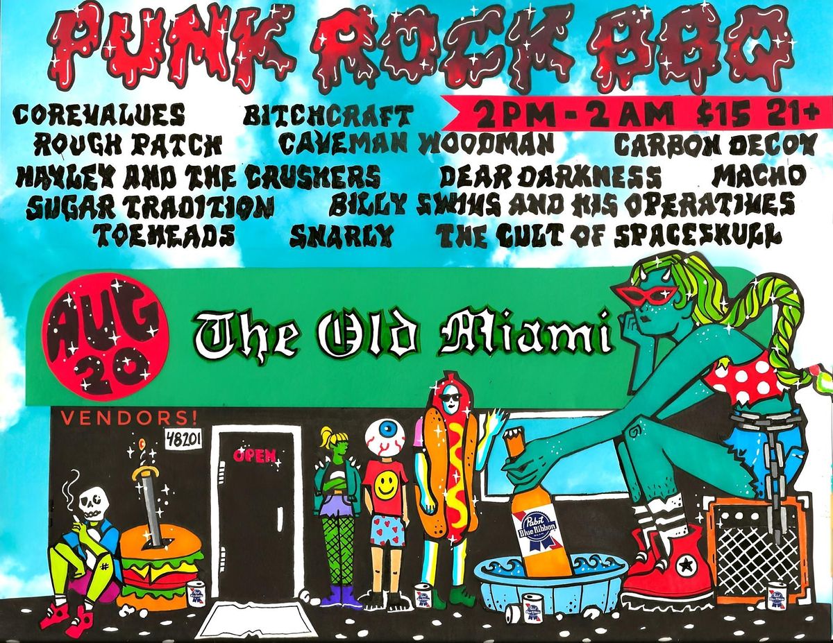 THE FIFTH ANNUAL PUNK ROCK BBQ DETROIT at The Old Miami, Detroit on ...