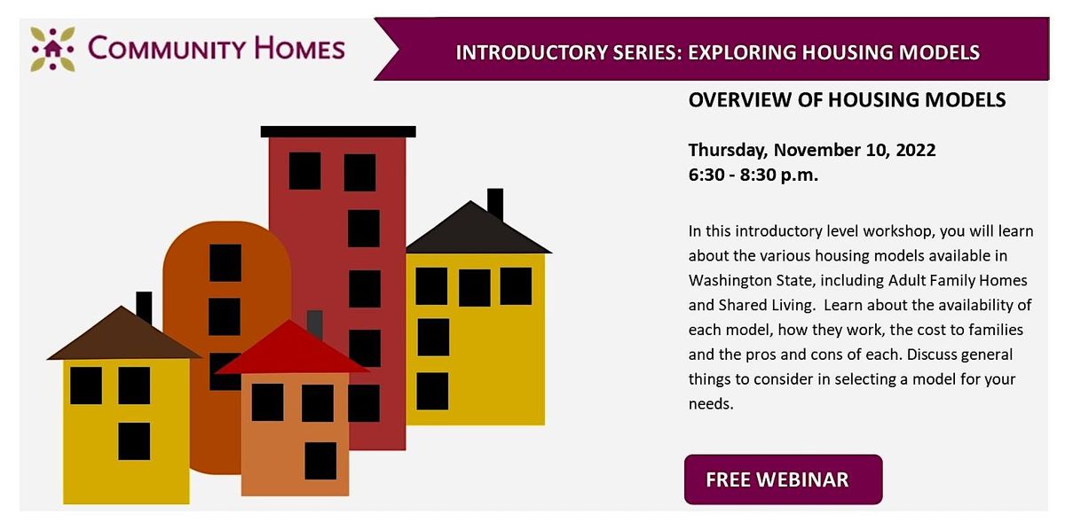 Overview of Housing Models 11/10/22 | Webinar with Community Homes ...