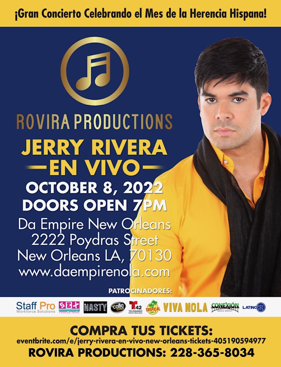 Jerry Rivera En Vivo New Orleans | Da Empire New Orleans | October 8 to ...