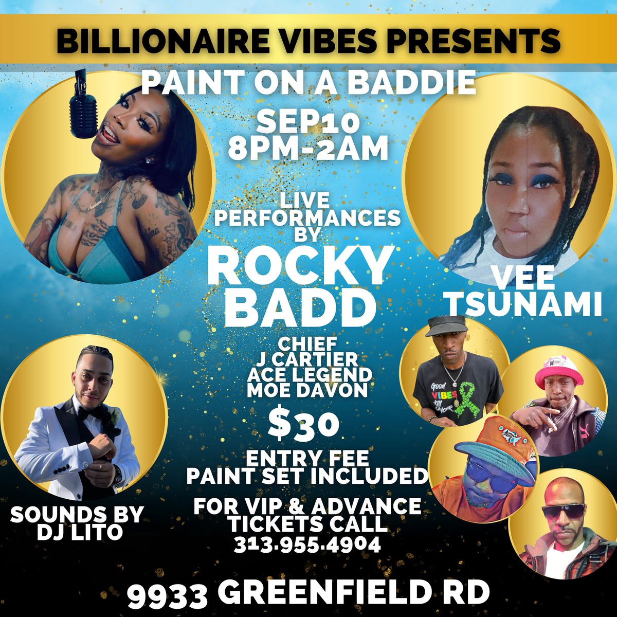 Billionaire Vibes Presents Paint On A Baddie With Rocky Badd at 9939 ...