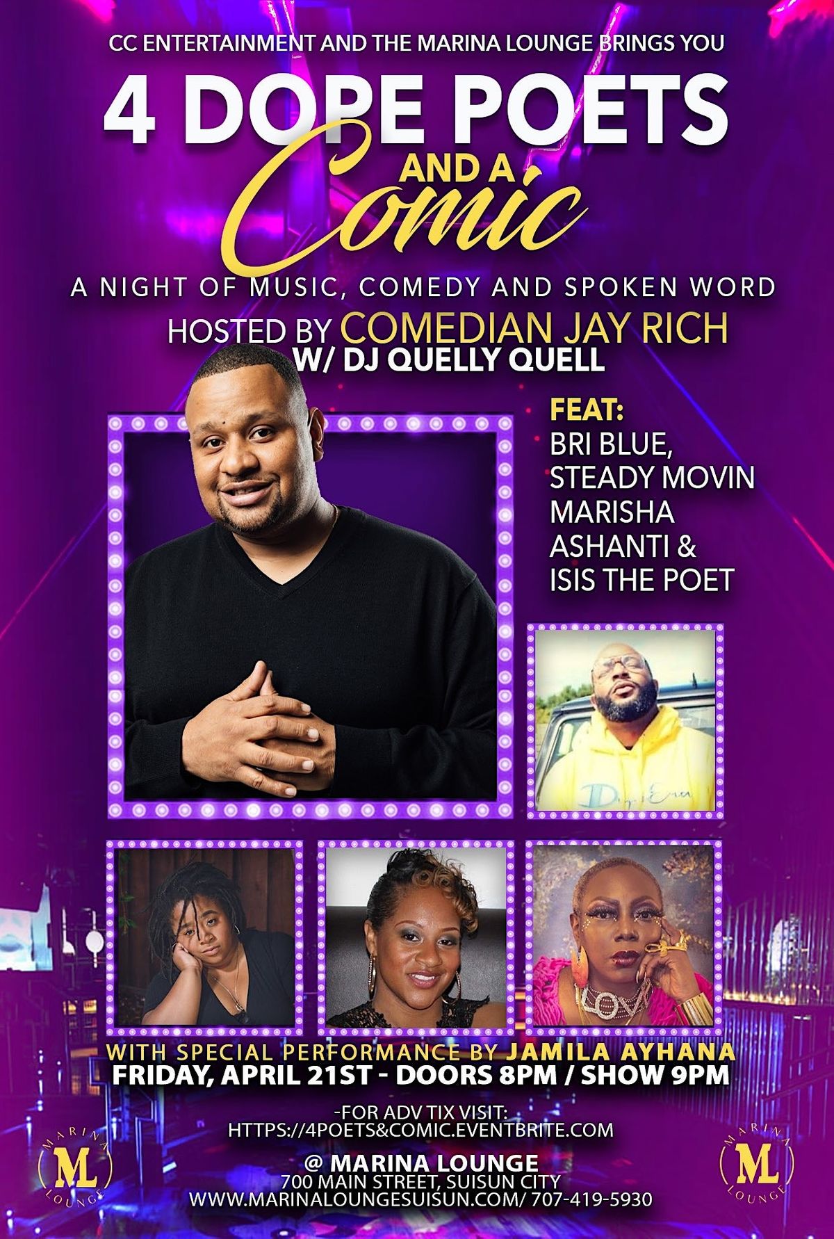 4 Dope Poets & A Comic | 700 Main St, Suisun City, CA | April 21 to April 22