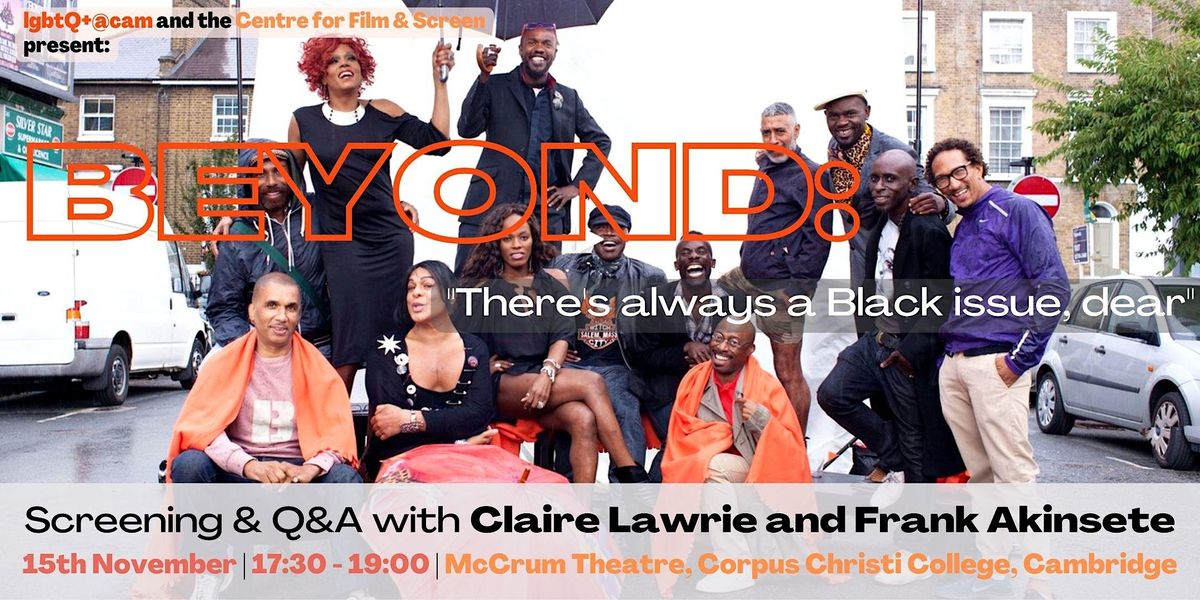 Film Screening and Q&A: "Beyond: Theres Always A Black Issue, Dear ...