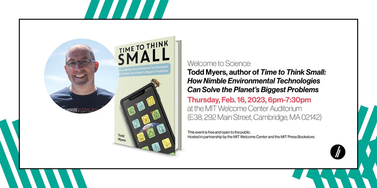 Welcome to Science: Todd Myers, author of Time to Think Small | 292 ...