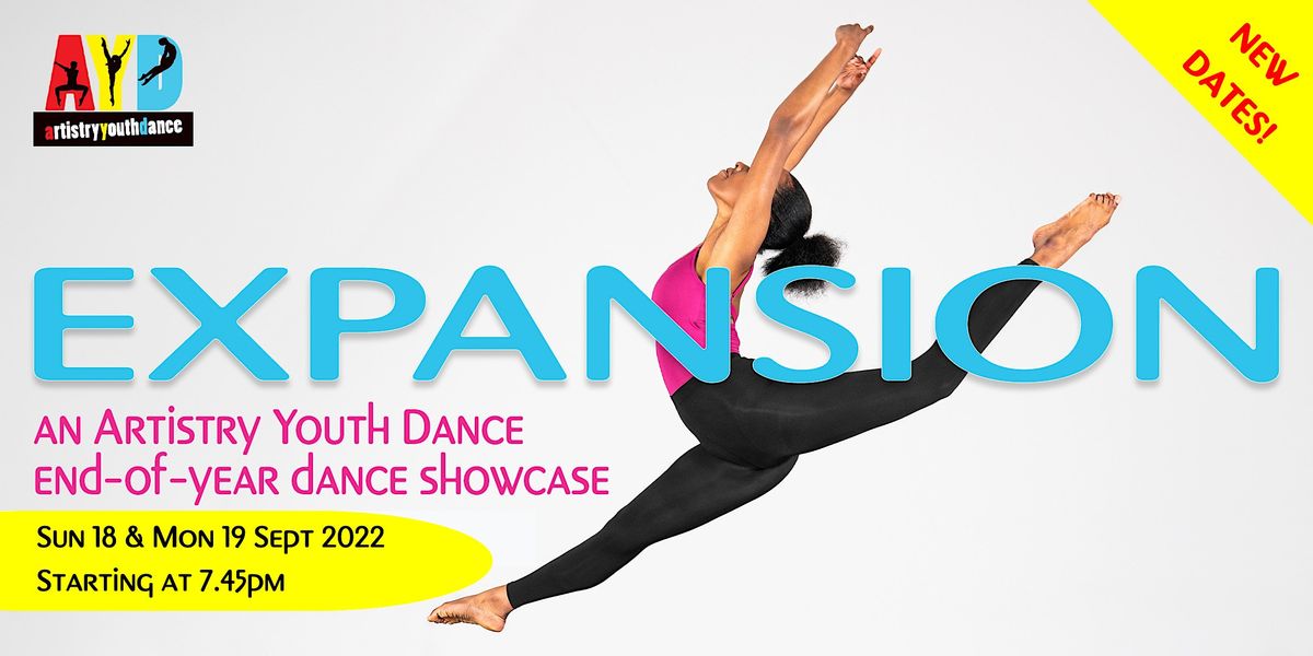 EXPANSION, an Artistry Youth Dance End of Year Dance Showcase - Mon 19 ...