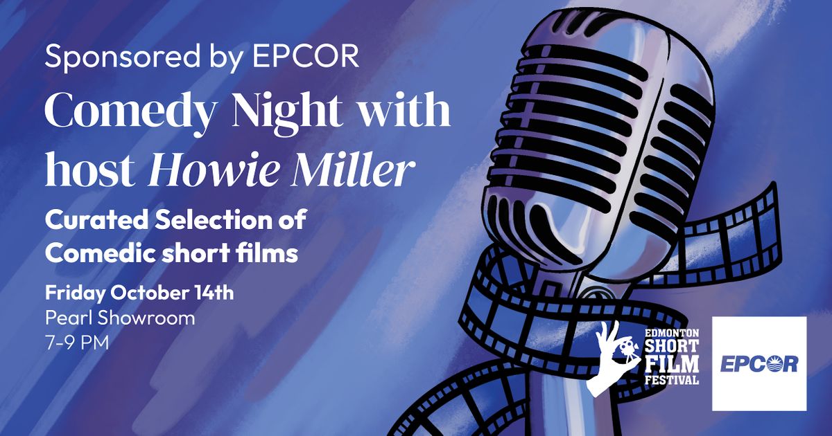 ESFF 10th Anniversary Special Comedy Night with Howie Miller | Pearl ...
