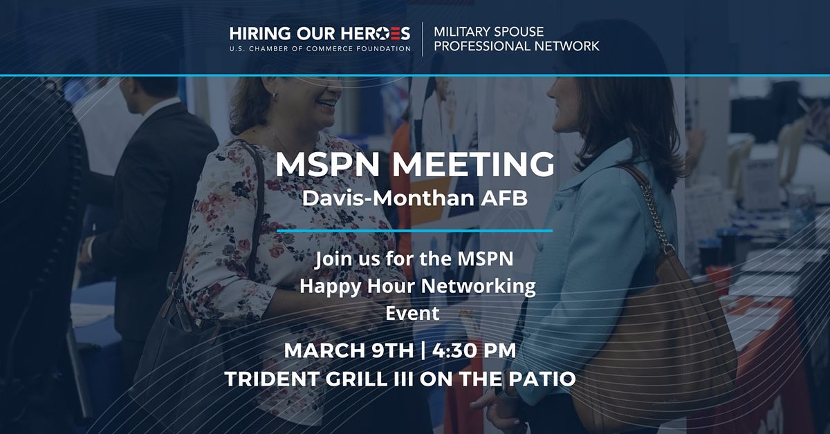 MSPN Happy Hour Networking Event | Trident Grill III, Tucson, AZ ...