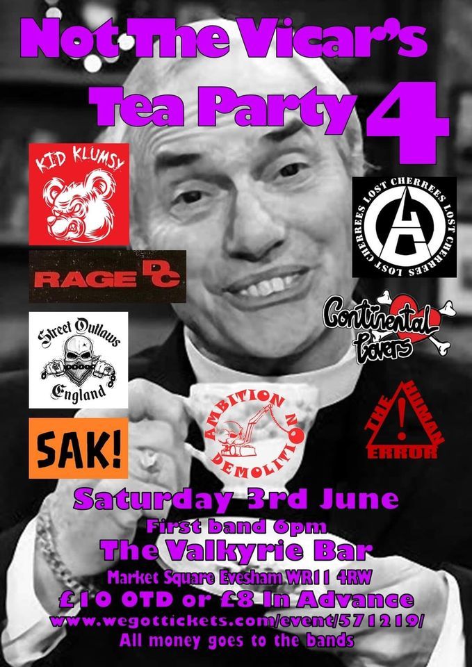 Not The Vicars Tea Party 4 | The Valkyrie Bar, Evesham, EN | June 3, 2023
