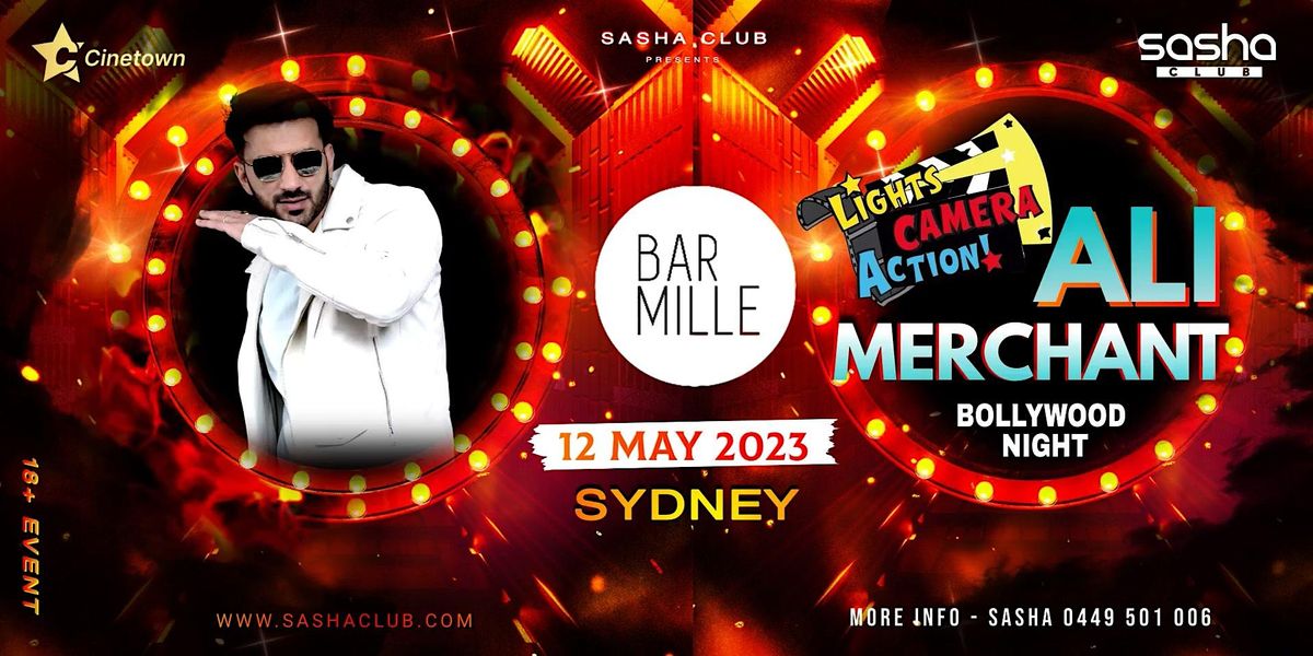 SYDNEY Lights Camera Action Ft Actor/DJ Ali Merchant from India | Bar ...