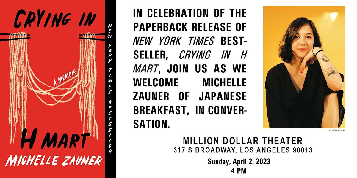 Michelle Zauner in Conversation | Million Dollar Theater, Los Angeles ...