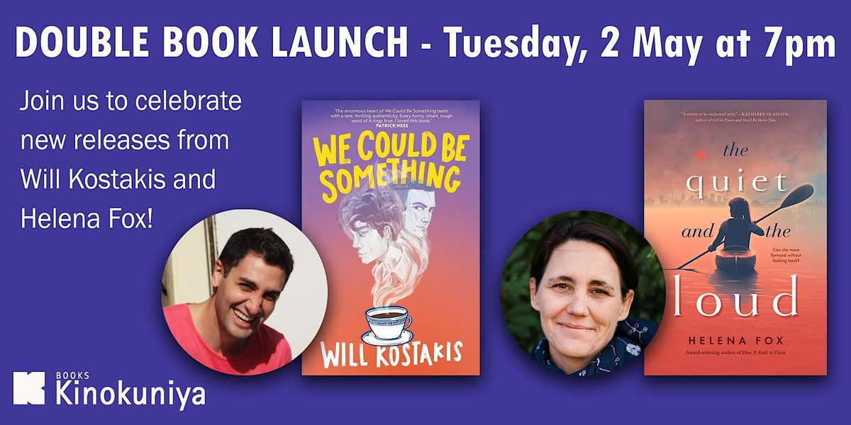 Double Book Launch - We Could Be Something and The Quiet and the Loud ...