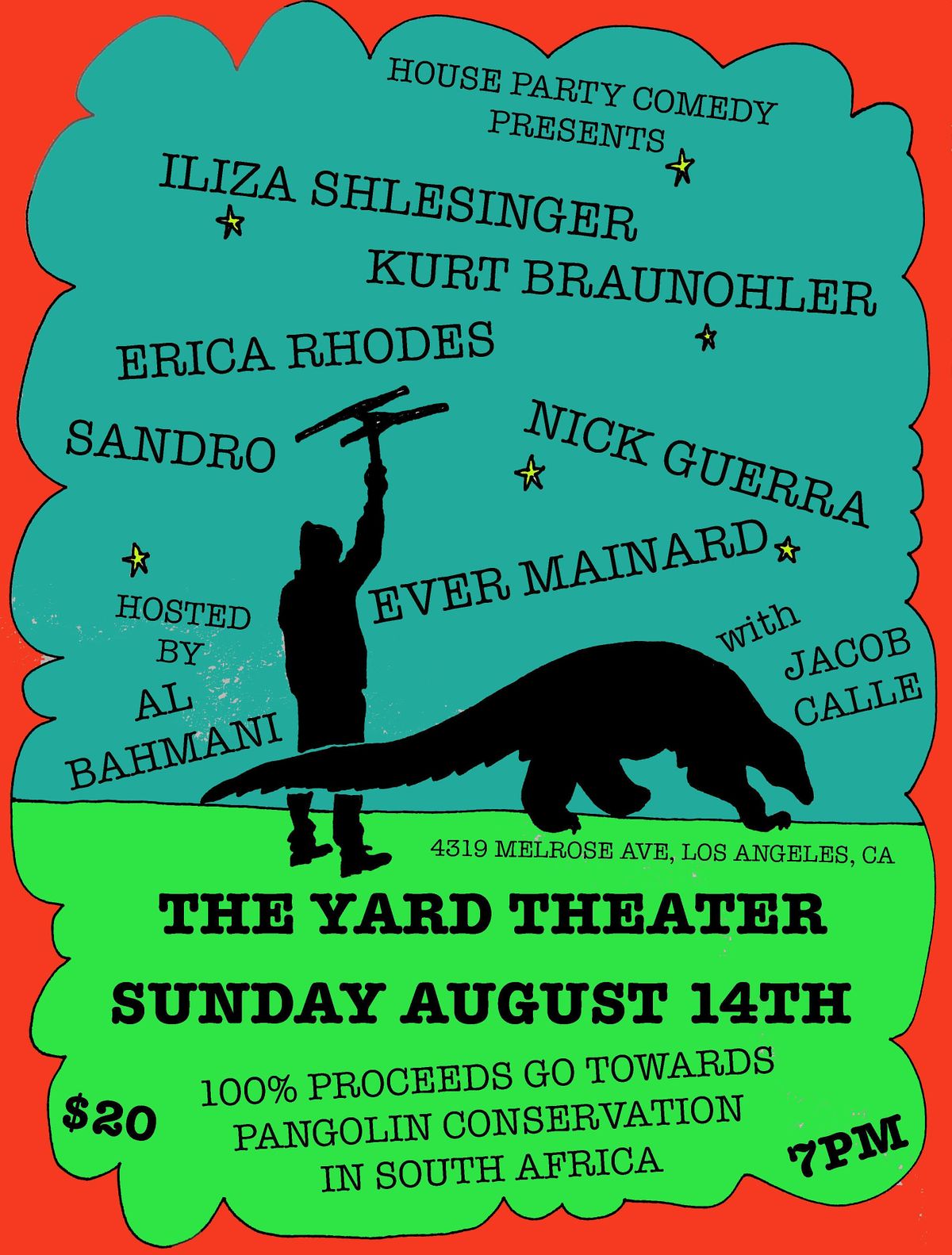 You wouldnt get it. Its a pangolin joke. at The Yard Theater, Los ...