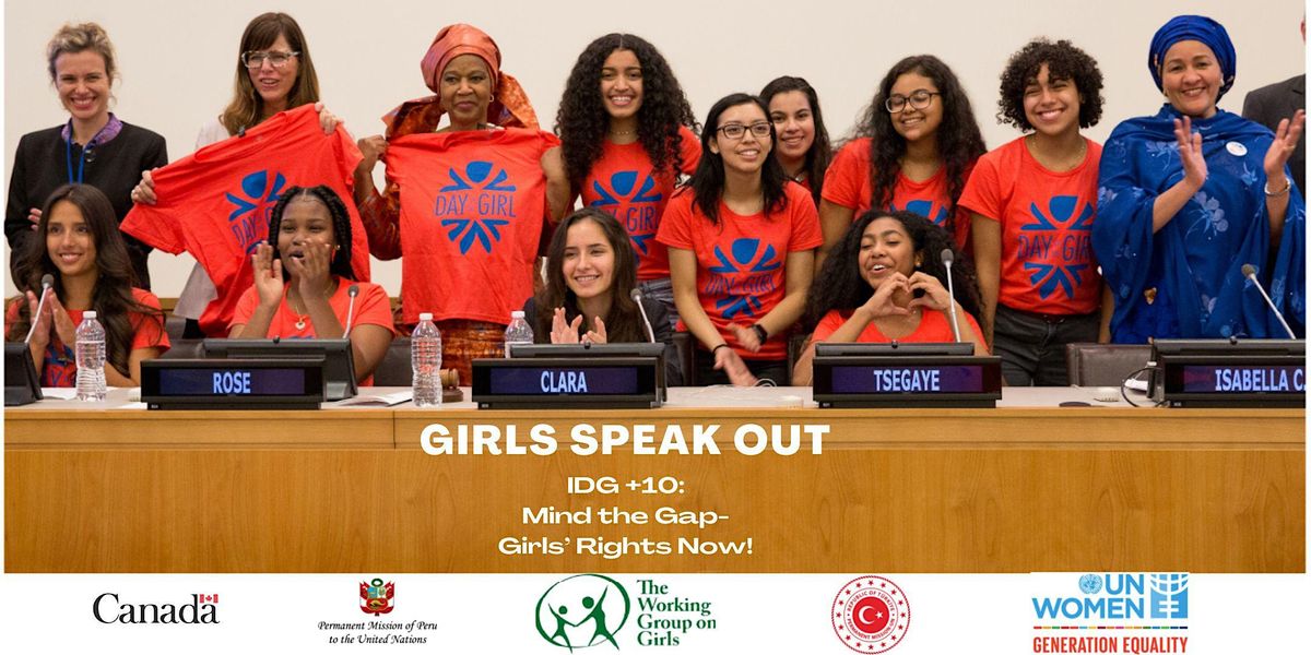 2022 IDG Girls Speak Out! - In Person at United Nations Headquarters ...