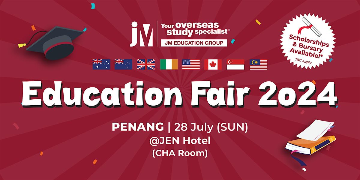 JM Education Fair II 2024 @ JEN Hotel, Penang | JEN Penang Georgetown ...