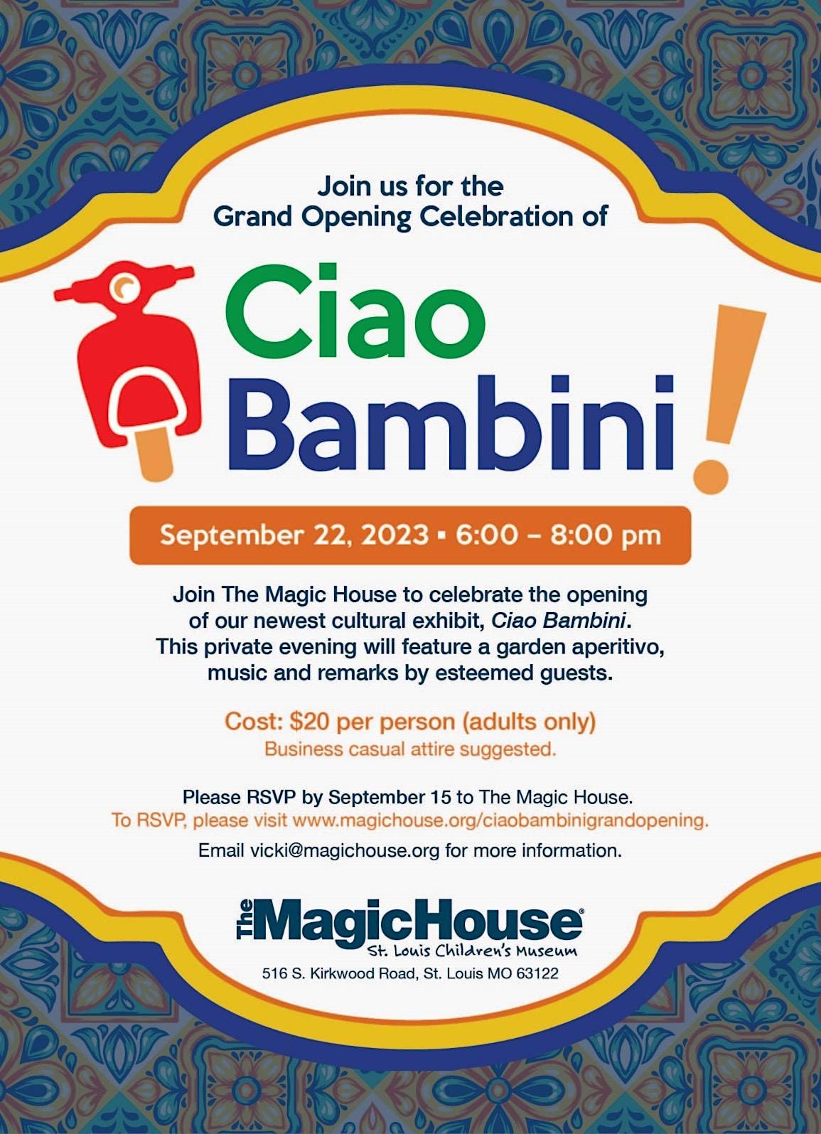 Grand Opening Celebration of Ciao Bambini! | The Magic House, St. Louis ...