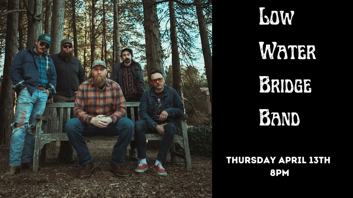 Low Water Bridge Band at Birds Nest Listening Room - Dunn NC at 311 E ...
