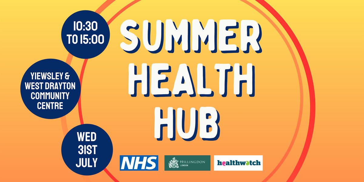 Colne Unions Summer Health Hub! | Yiewsley & West Drayton Community ...