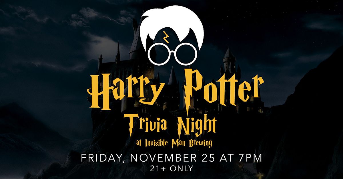 Harry Potter Trivia Night at Invisible Man Brewing, Greensburg on 25th ...