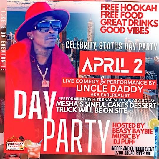 Celebrity Status Day Party | 2700 Broad River Rd, Columbia, SC | April ...