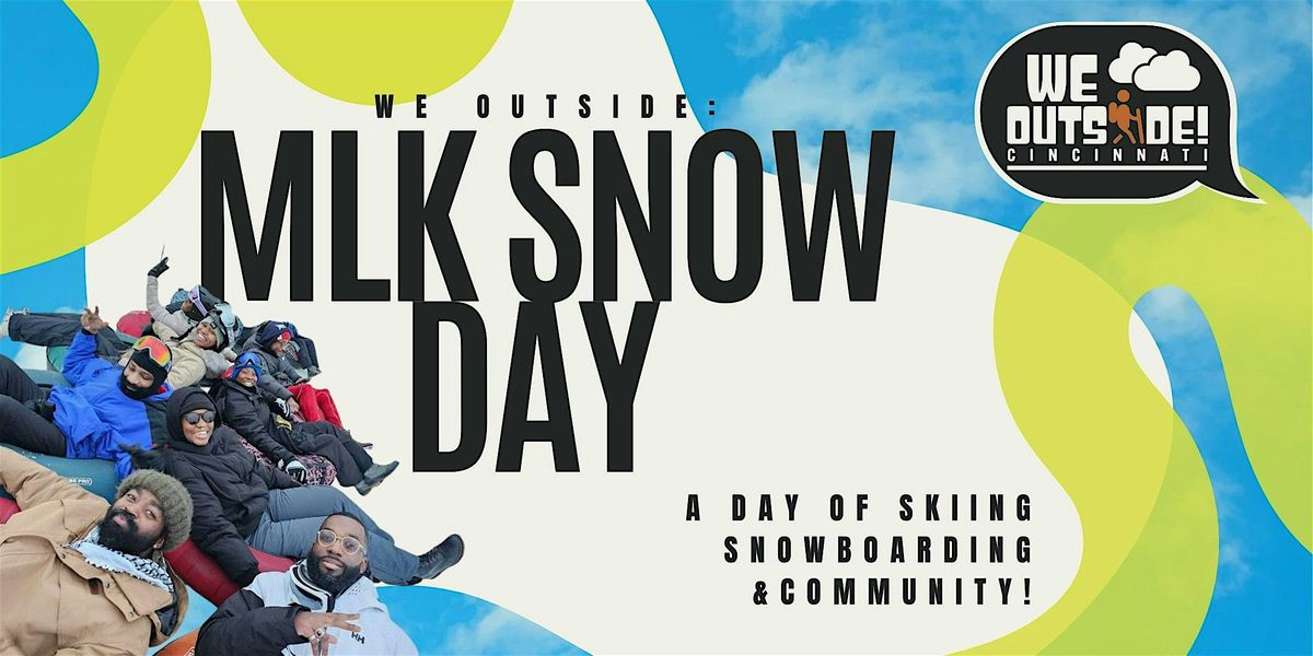 We Outside: MLK Snow Day at Perfect North Slopes, Lawrenceburg on 19th ...
