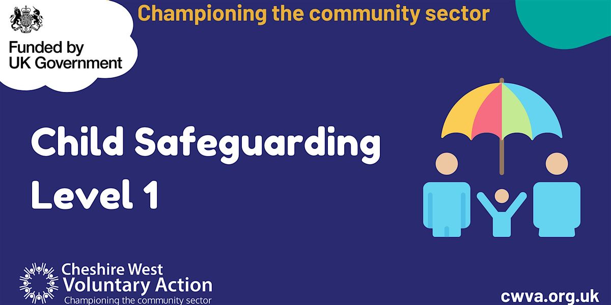 Child Safeguarding Level 1 at The bluecoat building, Chester on 21st ...