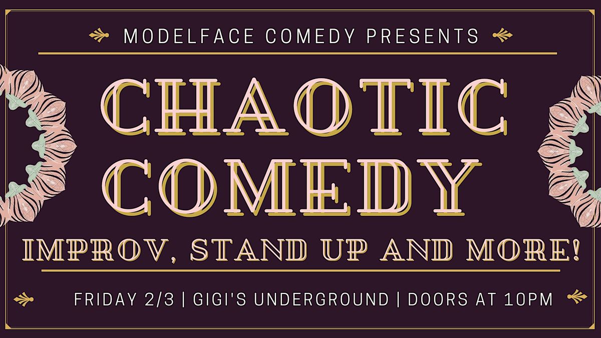 Chaotic Comedy at GiGis Underground | GiGi's Underground, Asheville, NC ...