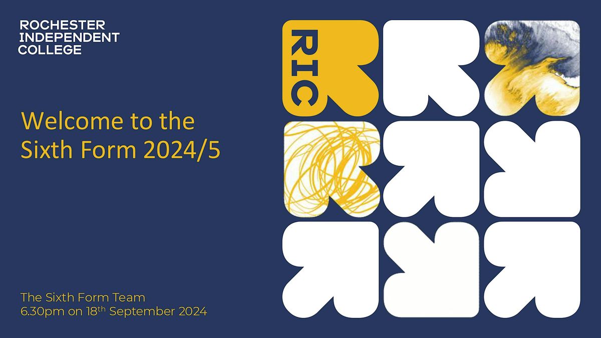 Welcome to the Sixth Form at RIC 2024/2025 | Rochester Independent ...