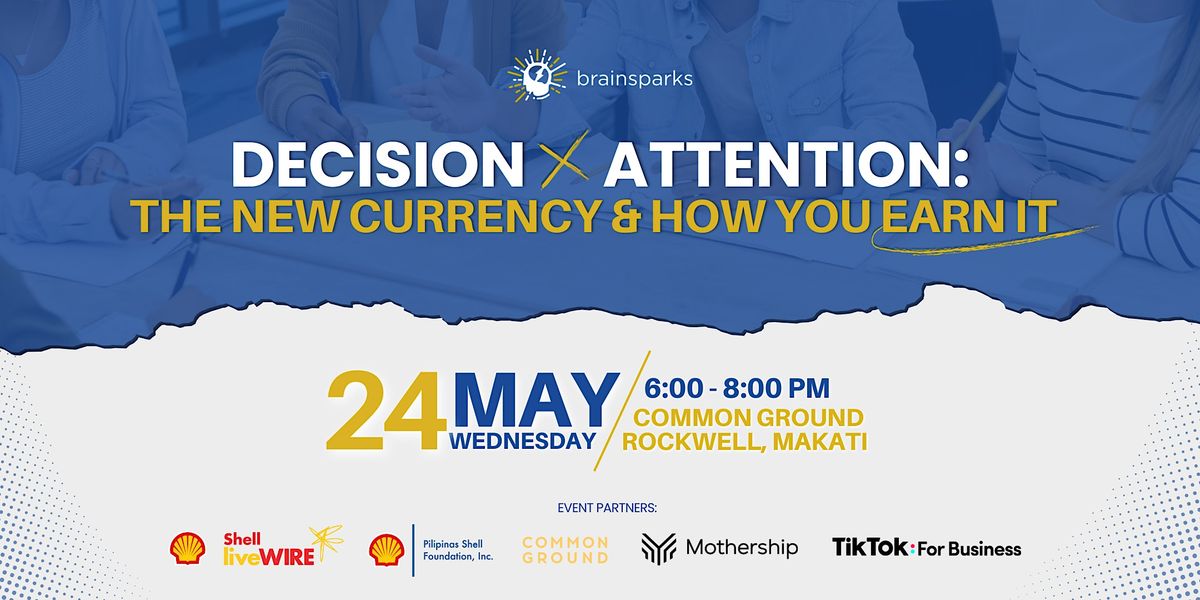 Decision x Attention: Todays Currencies and How to Earn Them at Common ...