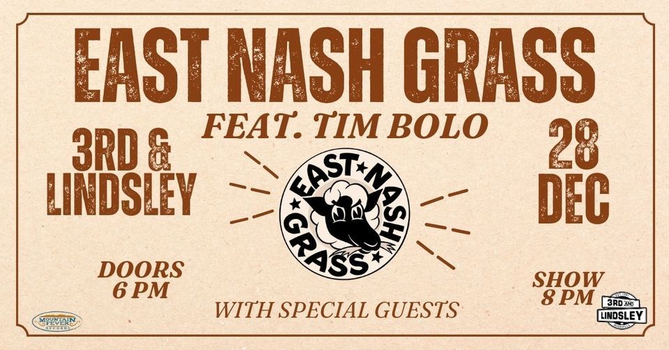 East Nash Grass featuring Tim Bolo with Special Guests Tim OBrien ...