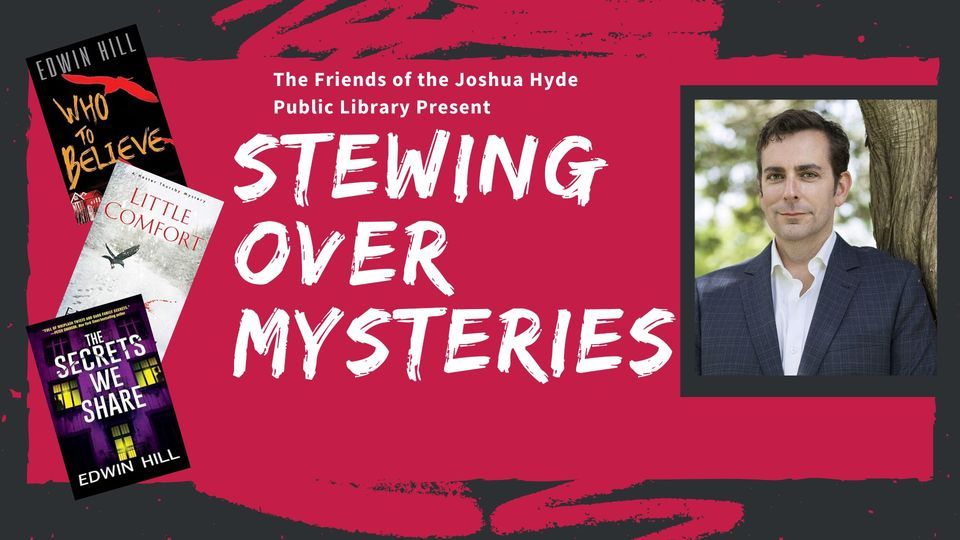 Stewing over Mysteries with Author Edwin Hill | Publick House Historic ...