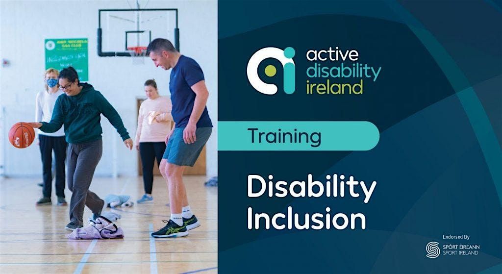 Disability Inclusion Training Workshop -Saturday 7th September 2024 at ...