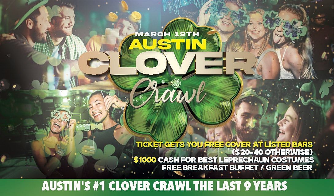 Austin Clover Crawl | Buck Wild, Austin, TX | March 19, 2022