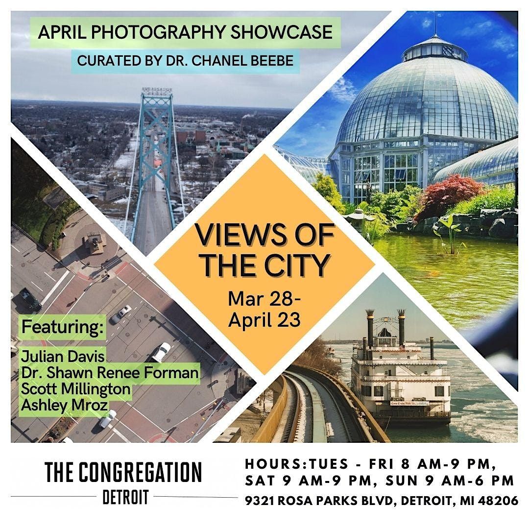 April Art Exhibition: Views of the City (Photography Showcase) at The ...