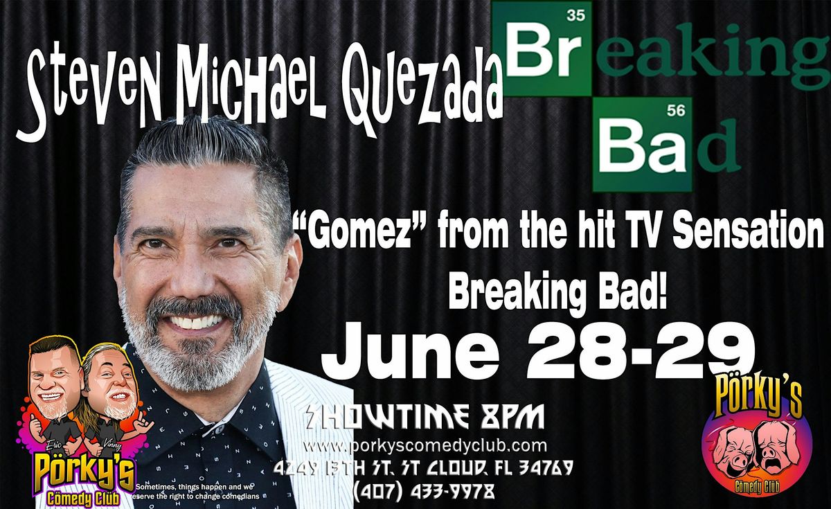 Steven Michael Quezada 2024 | Porky's Comedy Club & Jimmy Bear's BBQ ...