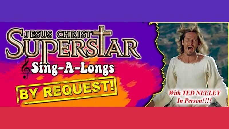 Jesus Christ Superstar Sing-A-Long - 50th Anniversary at The Abbey ...