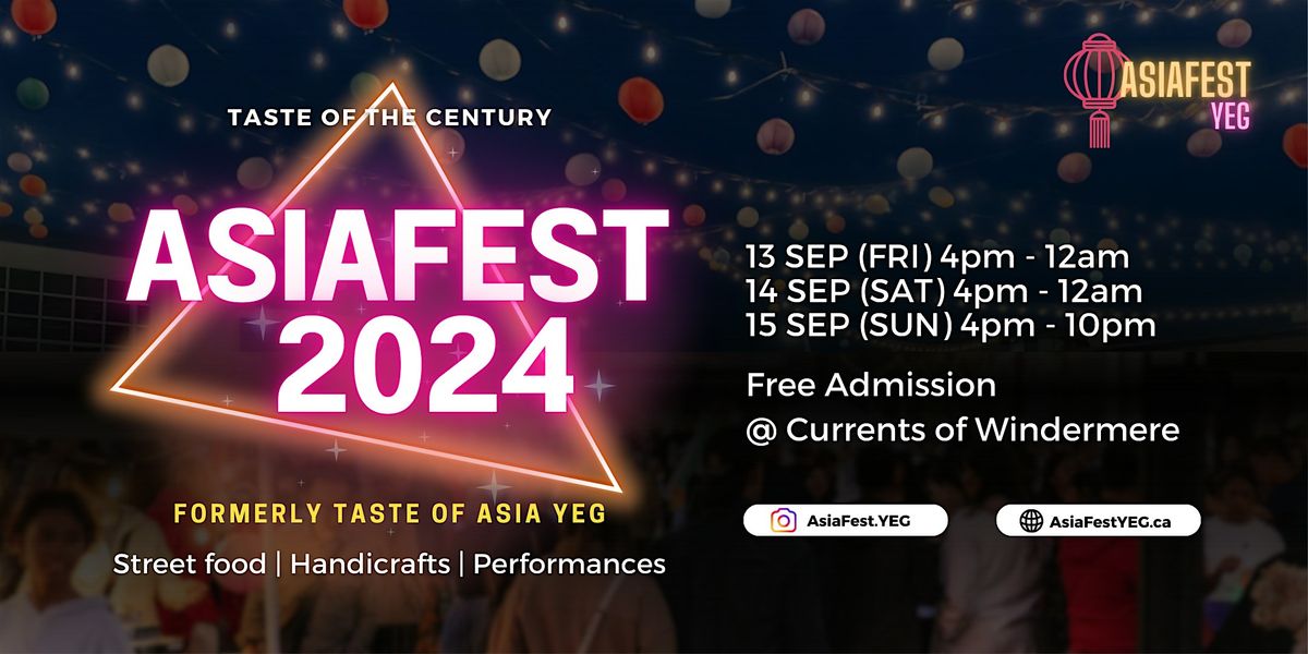 AsiaFest 2024 at 6183 Currents Dr NW, Edmonton on 13th September, 2024