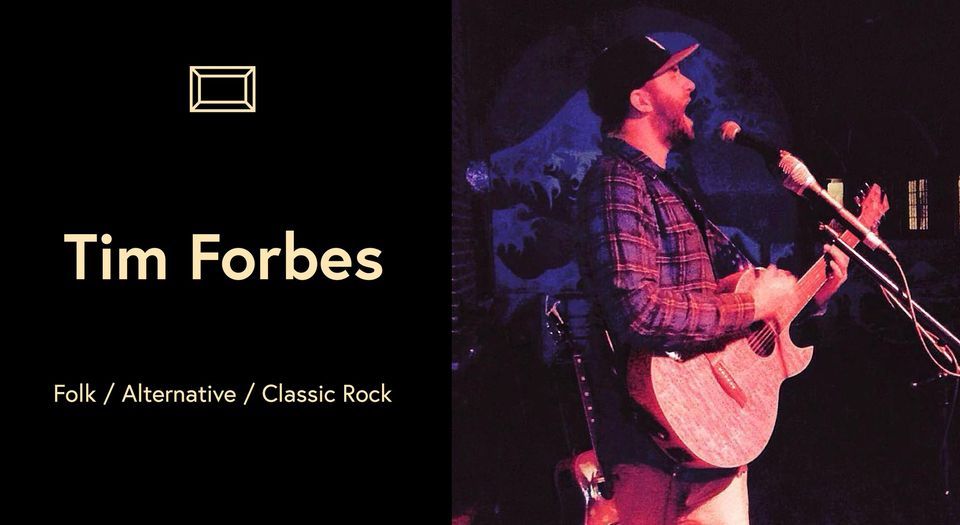 Tim Forbes Live at GILDED CLUB | GILDED CLUB, Syracuse, NY | April 16, 2022
