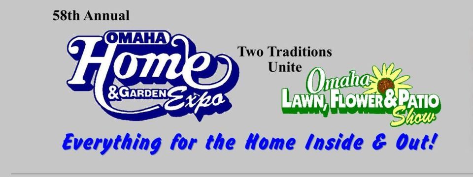 Omaha Home & Garden Expo at 455 N 10th St Omaha, NE 68102 on 2nd March ...