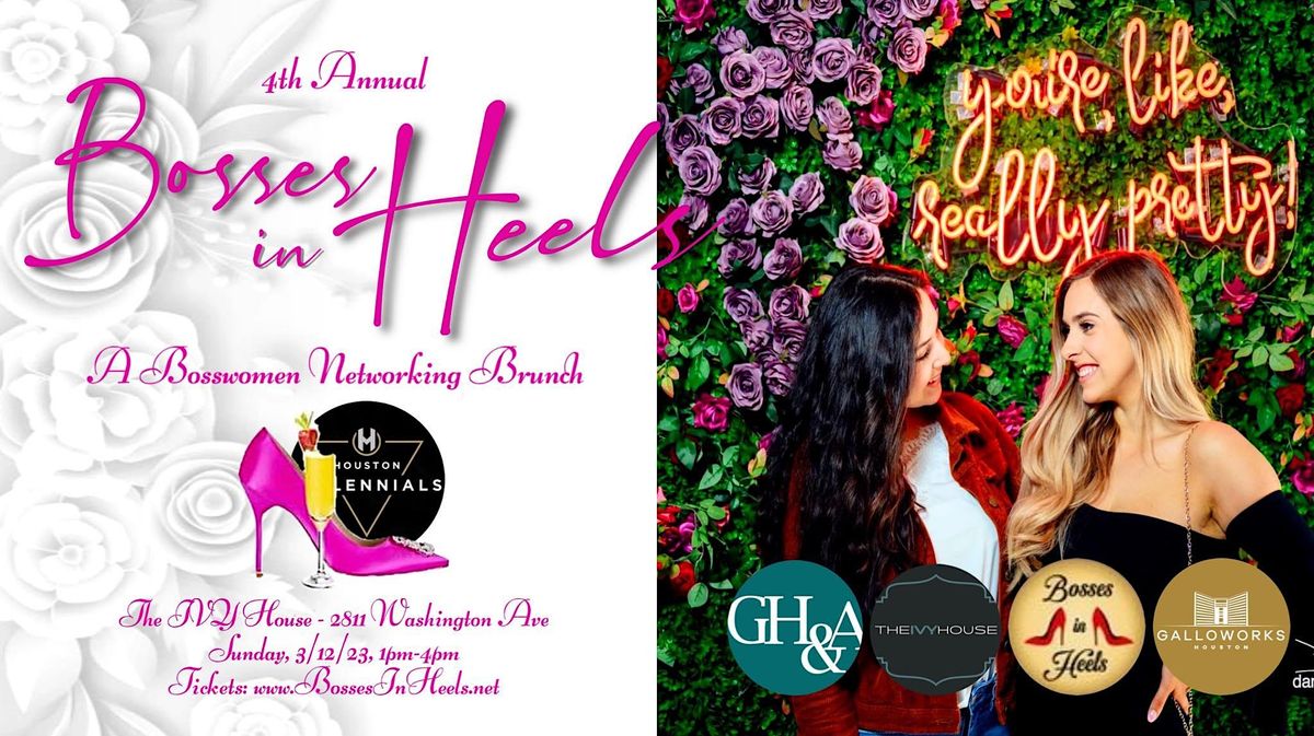 4th Annual Bosses In Heels - A Bosswomen Awards & Networking Brunch at ...