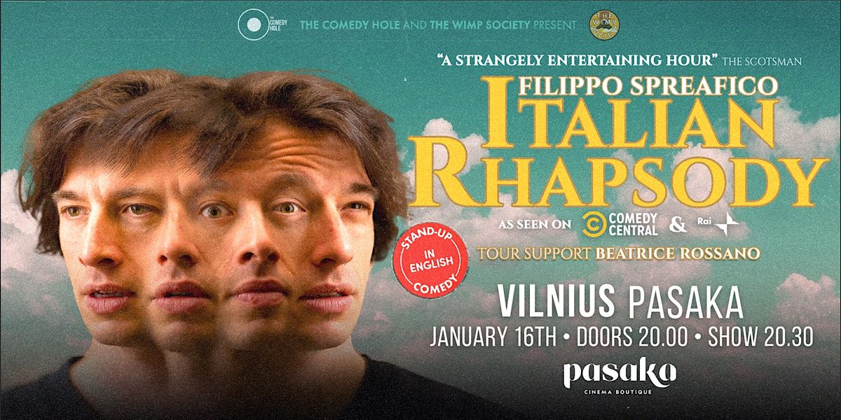 Italian Rhapsody • Vilnius • Stand up Comedy in English at Pasaka ...