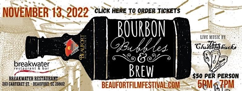 9th Annual Bourbon, Bubbles & Brew | Breakwater Restaurant and Bar, Beaufort, SC | November 13, 2022