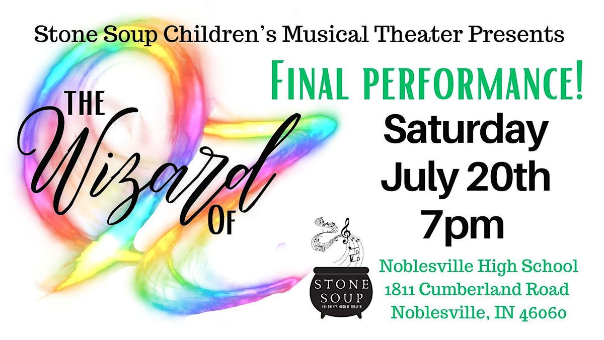 The Wizard of Oz presented by Stone Soup Children’s Musical Theater ...
