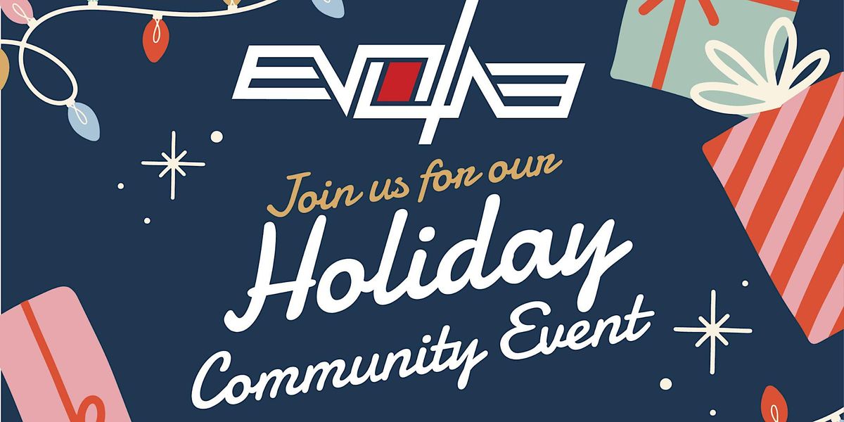Evolve Training Center Holiday Community Event at 1801 J Hart Clinton ...