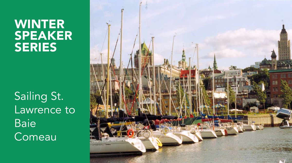 Sailing the St Lawrence to Baie Comeau | Nepean Sailing Club ...